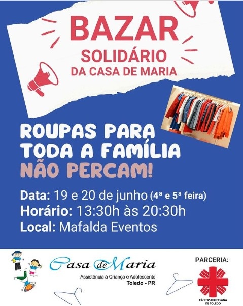 Bazar Solidário em prol da Casa de Maria será nesta quarta e quinta-feira (19 e 20)