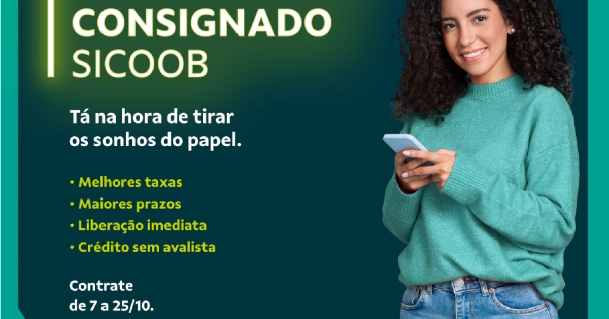 Sicoob lança campanha exclusiva para Crédito Consignado