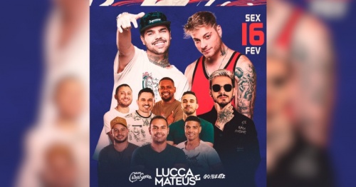 Lucca e Mateus, Grupo Cativa Samba e DJ GoBeatz vão animar a festa 'Volta às Aulas' no Empório ...